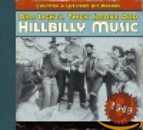 VARIOUS ARTISTS - Dim Lights, Thick Smoke & Hillbilly Music: Country ...