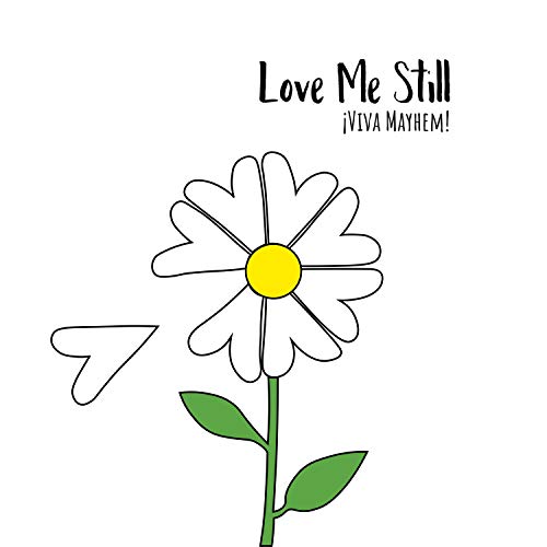 Amazon.co.jp: Love Me Still : ¡Viva Mayhem!: デジタルミュージック