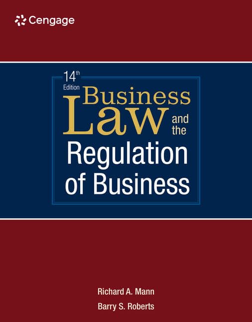 Business Law and the Regulation of Business: Mann, Richard, Roberts ...