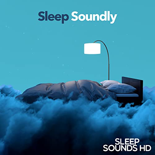 Amazon MusicでSleep Sounds HDのSleep Soundlyを再生する