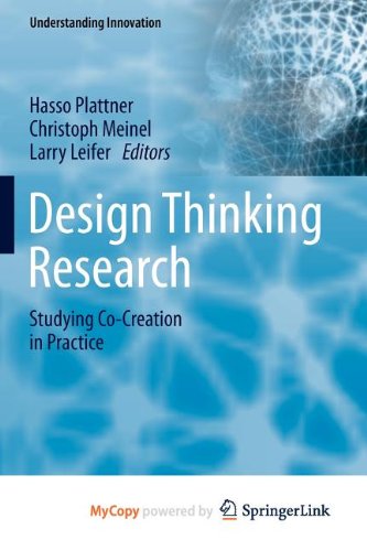 Design Thinking Research: Studying Co-Creation in Practice : Plattner ...