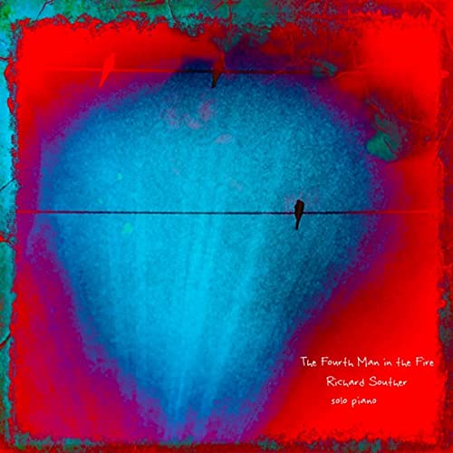 Amazon.com: The Fourth Man in the Fire : Richard Souther: Digital Music