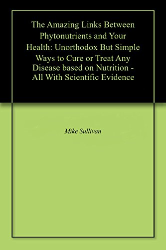 Amazon.com: The Amazing Links Between Phytonutrients and Your Health ...