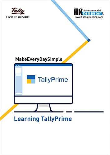 Learning Tally Prime: Advanced Accounting Guide for all Features of ...