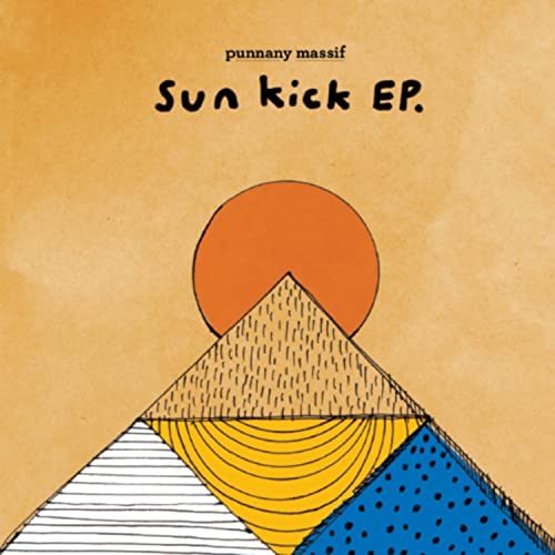 Play Sun Kick by Punnany Massif on Amazon Music