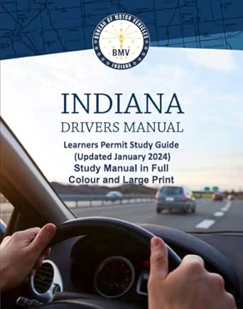 Amazon.com: Indiana Drivers Manual Learners Permit Study Guide (Updated ...