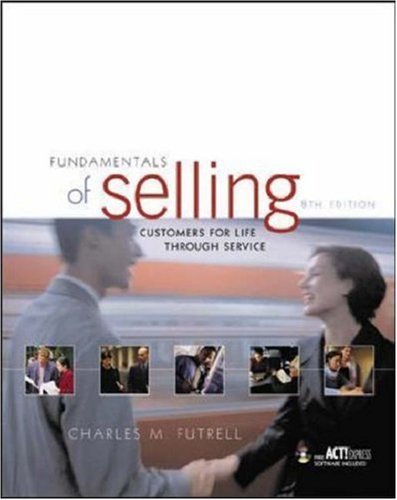 Buy Fundamentals of Selling: Customers For Life Through Service Book ...