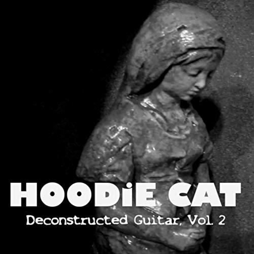 Amazon.co.jp: Deconstructed Guitar, Vol. 2 : Hoodie Cat: デジタルミュージック