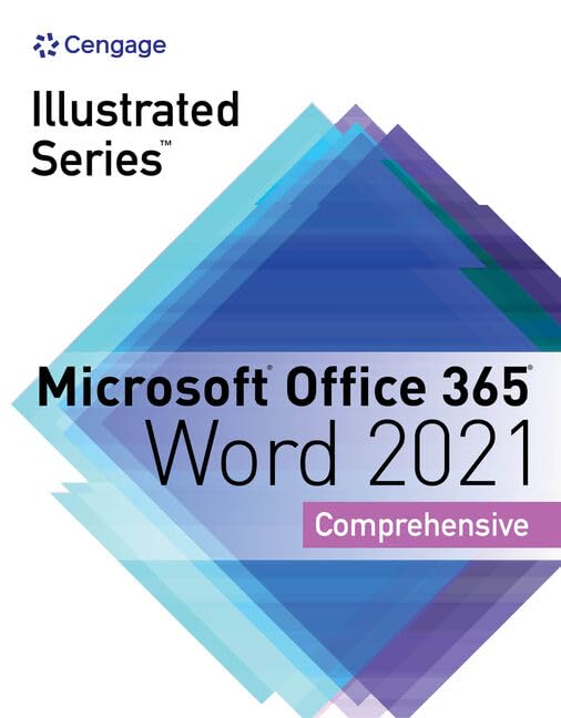 Illustrated Series Collection, Microsoft Office 365 & Word 2021 ...