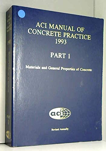 Aci Manual of Concrete Practice Materials and General Properties of ...