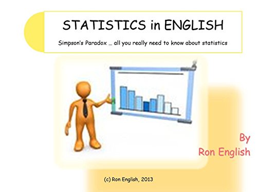 STATISTICS in ENGLISH: Simpson’s Paradox … all you really need to know ...