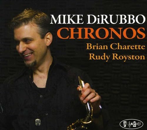 Mike DiRubbo - Chronos - Amazon.com Music