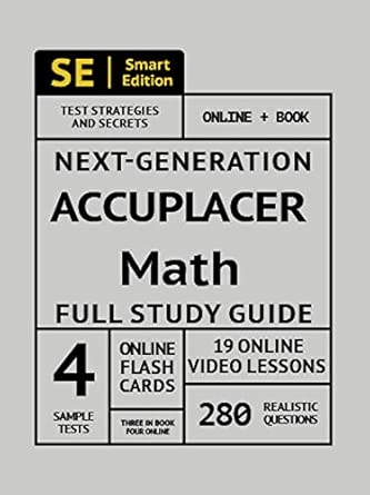 ACCUPLACER Math Full Study Guide: Complete Math Review, 4 Full Practice ...