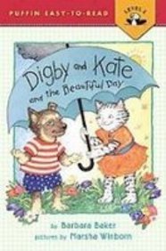 Digby and Kate and the Beautiful Day (Puffin Easy-to-Read): unknown ...