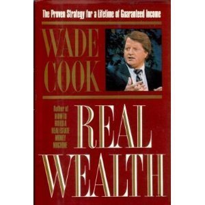 Real Wealth: Cook, Wade: 9780910019125: Amazon.com: Books
