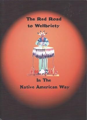 365 Days Of Walking The Red Road: The Native American Path to Leading a ...
