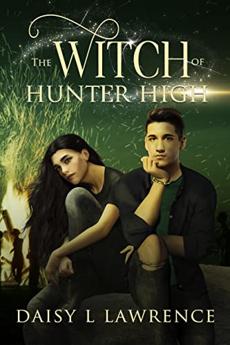 Amazon.com: The Witch of Hunter High eBook : Lawrence, Daisy L: Kindle ...