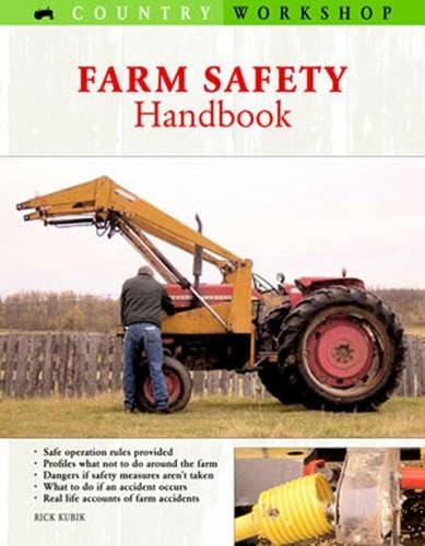 Farm Safety Handbook (Country Workshop): Kubik, Rick: 9780760323854 ...