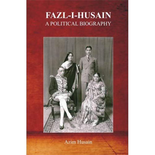 Fazl-i-Husain: Azim Husain: Amazon.com: Books