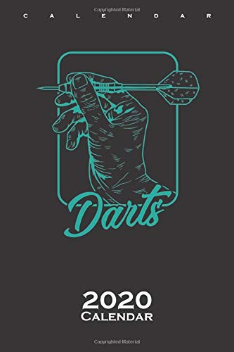 Games Darts Calendar 2020: Annual Calendar for Fans and friends of ...