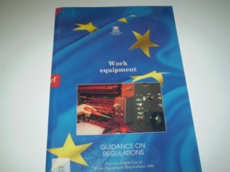 Amazon.com: Work Equipment: Provision and Use of Work Equipment ...