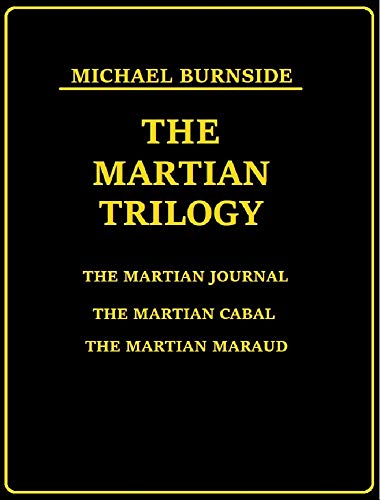 Amazon.com: The Martian Trilogy eBook : Burnside, Michael: Kindle Store