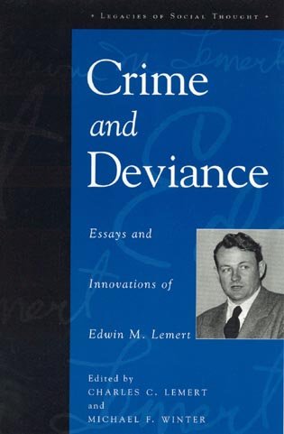 Amazon | Crime and Deviance: Essays and Innovations of Edwin M. Lemert ...