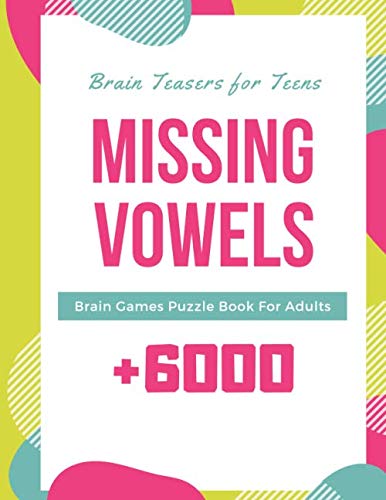 Missing Vowels: Brain Teasers For Teens - Brain Games Puzzle Books For ...