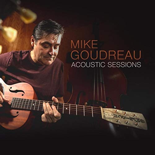 Play Acoustic Sessions by Mike Goudreau on Amazon Music