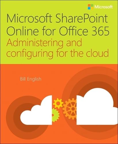 Buy Microsoft Sharepoint Online for Office 365: Administering and ...