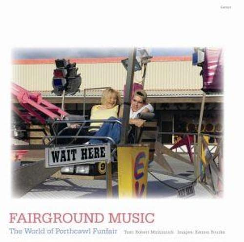 Fairground Music: Robert Minhinnick, Éamon Bourke: 9781848511736 ...