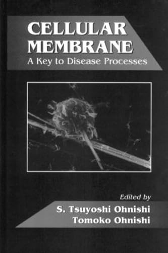 Buy Cellular Membrane: A Key to Disease Processes: 1 (Membrane Linked ...