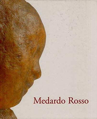 Medardo Rosso: ROSSO, Medardo and Sharon Hecker: 9780974660455: Amazon ...