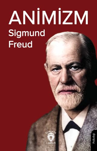 Animizm: Amazon.co.uk: Sigmund Freud, Tanay Bager: 9786253741754: Books