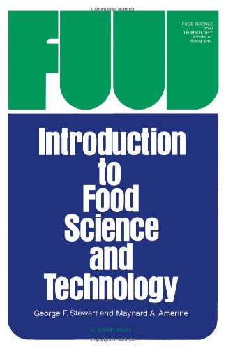 Introduction to Food Science and Technology: Stewart, G.F., Amerine ...
