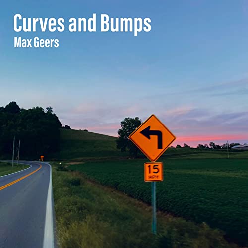 Curves and Bumps by Max Geers on Amazon Music - Amazon.com