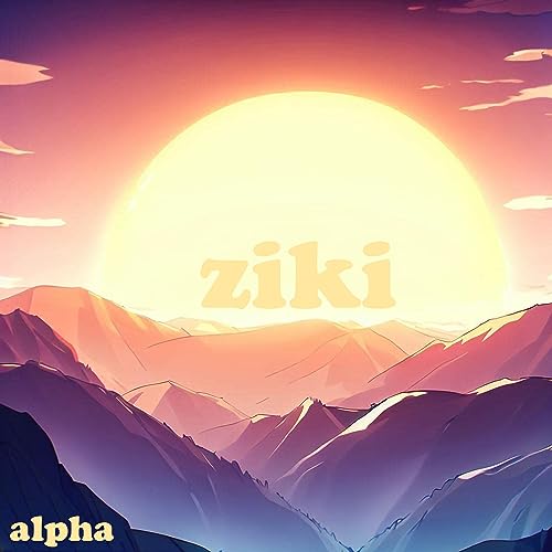 Play alpha by Ziki on Amazon Music Unlimited