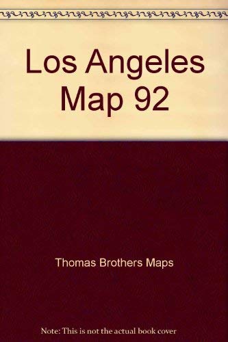 Los Angeles Map 92: Thomas Brothers Maps: 9780881305142: Amazon.com: Books