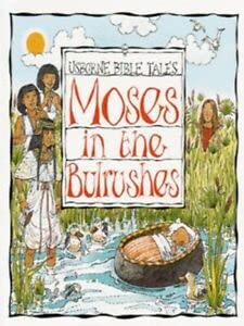 Moses in the Bulrushes (Usborne Bible Tales): Amery, Heather, Young ...