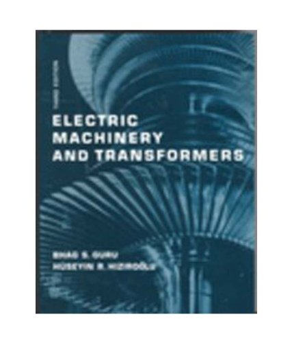 ELECTRIC MACHINERY AND TRANSFORMERS 3ED: Guru S B: 9780195685770 ...