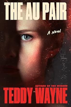 The Au Pair by Wayne, Teddy - Amazon.ae