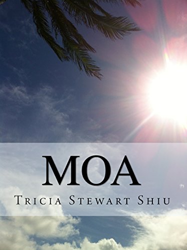 Moa: Moa Book Series Book 1 - Kindle edition by Stewart Shiu, Tricia ...