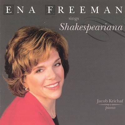 Ena Freeman sings Shakespeariana - A Musical Journey Inspired by the ...
