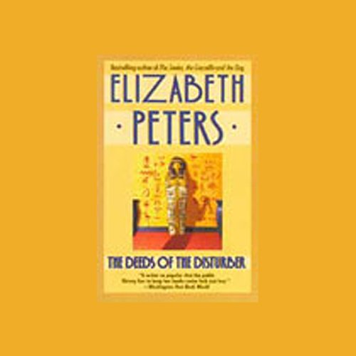 Amazon.com: The Deeds of the Disturber: The Amelia Peabody Series, Book ...