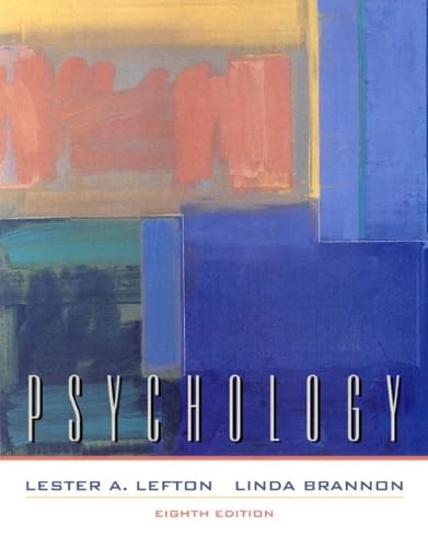 Amazon.com: Psychology: 9780205346431: Lefton, Lester A., Brannon ...