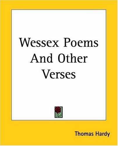Amazon.com: Wessex Poems And Other Verses eBook : Hardy, Thomas: Books