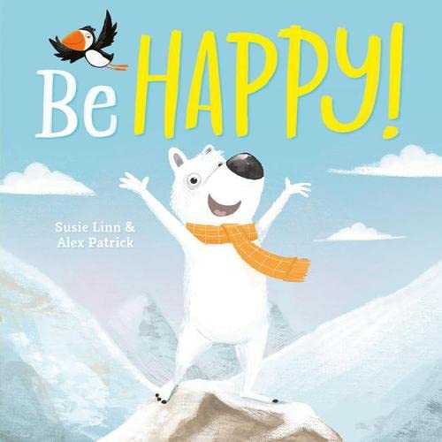 Be Happy! (Picture Storybooks) : Linn, Susie, Patrick, Alex: Amazon.in ...