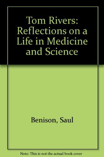 Amazon.com: Tom Rivers: Reflections on a Life in Medicine and Science ...