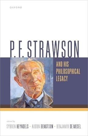 P. F. Strawson and His Philosophical Legacy | Amazon.com.br