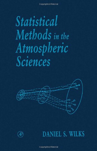 Amazon.com: Statistical Methods in the Atmospheric Sciences: An ...